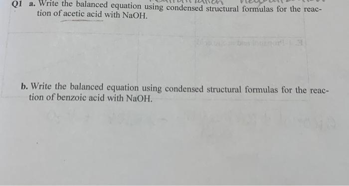 Solved Q1 a. Write the balanced equation using condensed | Chegg.com