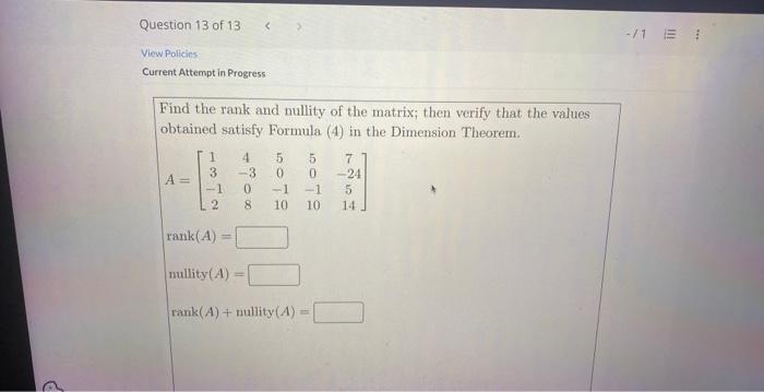 Solved Find the rank and nullity of the matrix; then verify | Chegg.com