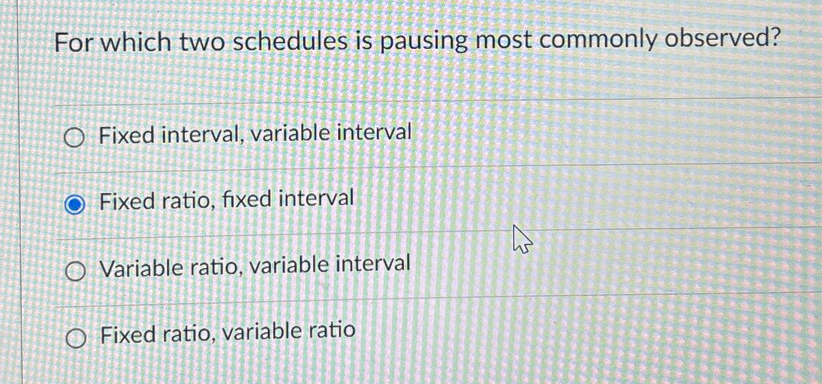 Solved For which two schedules is pausing most commonly | Chegg.com