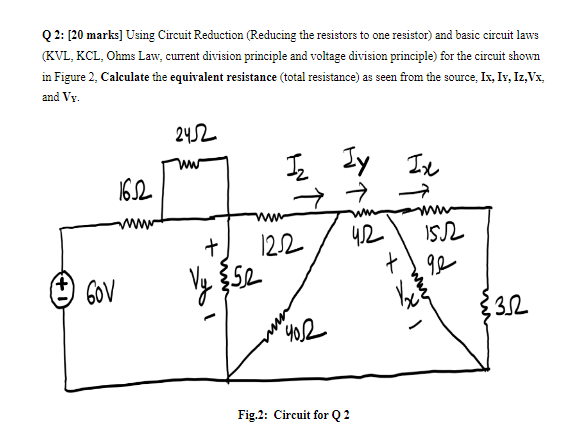 Solved Q 2 [20 ﻿marks] ﻿using Circuit Reduction Reducing