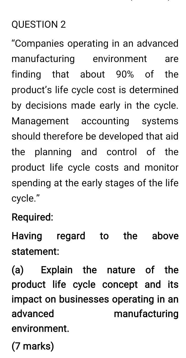 Solved QUESTION 2 "Companies operating in an advanced | Chegg.com