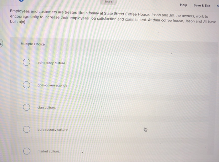 Solved Help Save & Exits Employees and customers are treated | Chegg.com