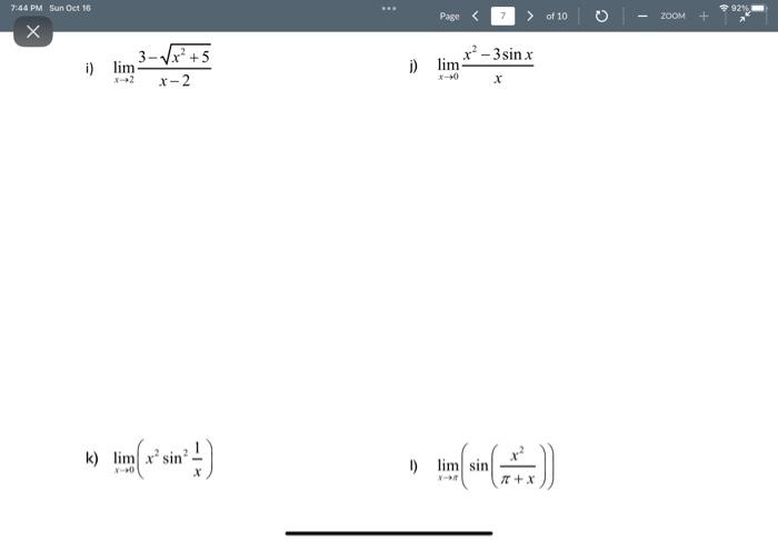 Solved i) limx→2x−23−x2+5 i) limx→0xx2−3sinx k) | Chegg.com