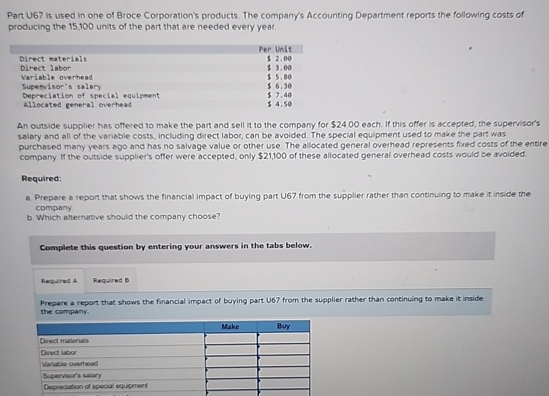Solved Part U67 ﻿is used in one of Broce Corporation's | Chegg.com