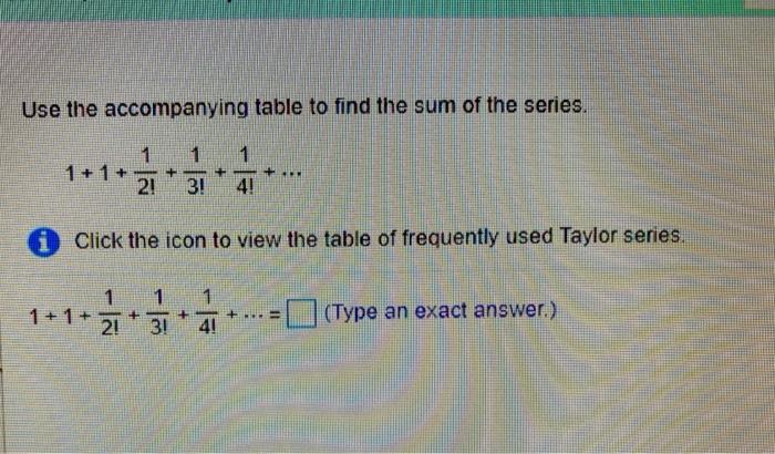 Solved Use the accompanying table to find the sum of the | Chegg.com