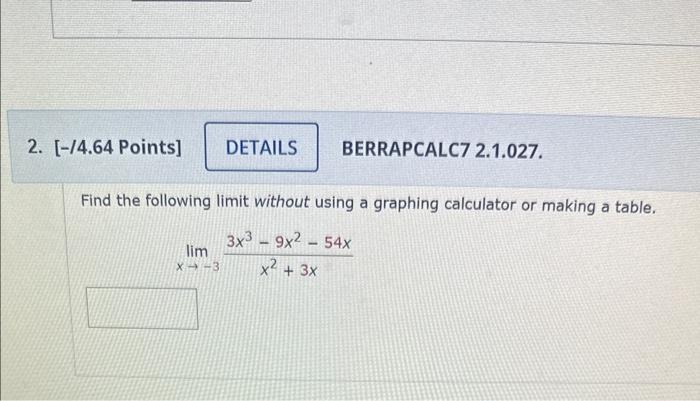 Solved Find the following limit without using a graphing | Chegg.com
