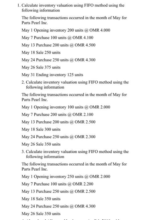 Solved 1. Calculate inventory valuation using FIFO method | Chegg.com