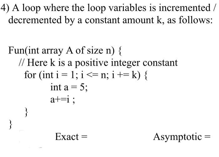 Solved whats the exact time complexity and whats the | Chegg.com