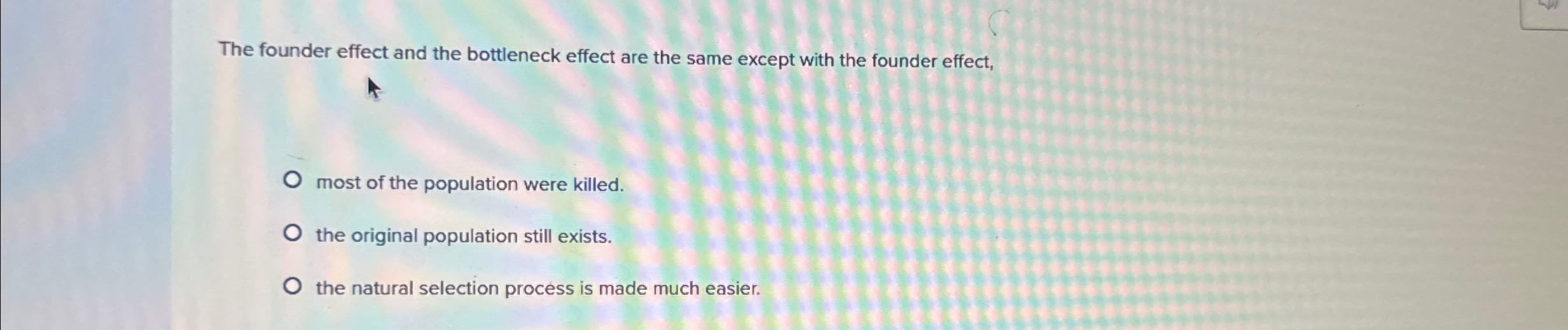 Solved The founder effect and the bottleneck effect are the | Chegg.com