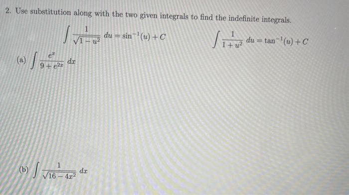 Solved 2. Use substitution along with the two given | Chegg.com