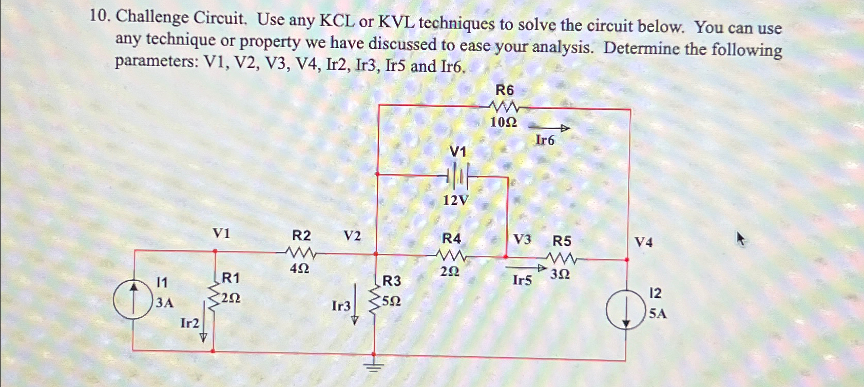 Solved Challenge Circuit. Use any KCL or KVL techniques to | Chegg.com