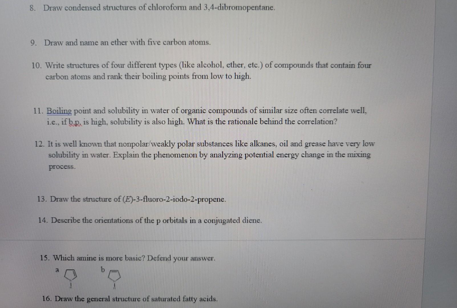 Solved 8. Draw condensed structures of chloroform and | Chegg.com