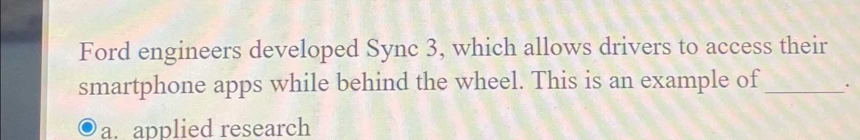 Solved Ford engineers developed Sync 3, ﻿which allows | Chegg.com