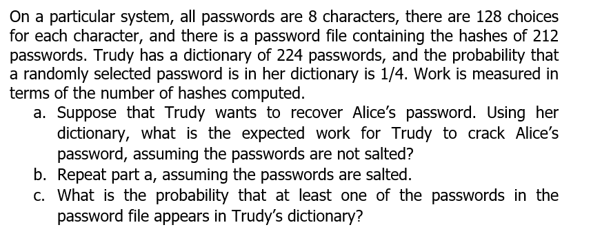 Solved On a particular system, all passwords are 8 | Chegg.com