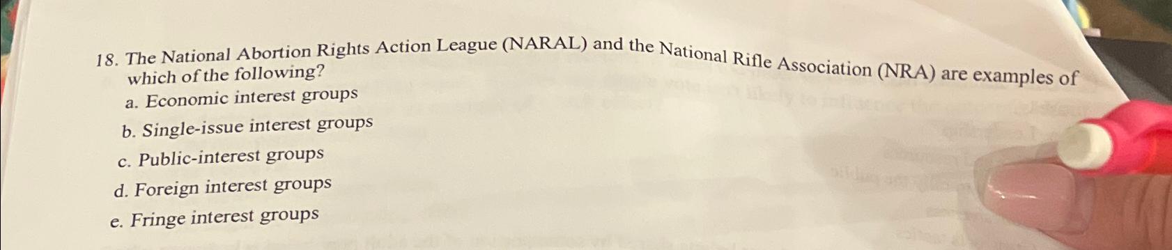 Solved The National Abortion Rights Action League (NARAL) | Chegg.com