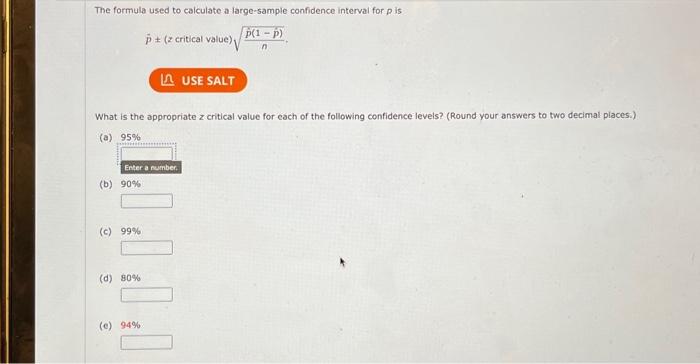 Solved The formula used to calculate a large-sample | Chegg.com