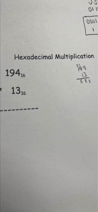 Solved a 01 | 0001 1 Hexadecimal Multiplication 19416 194 13 | Chegg.com
