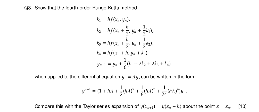 Solved Q3. ﻿Show that the fourth-order Runge-Kutta | Chegg.com