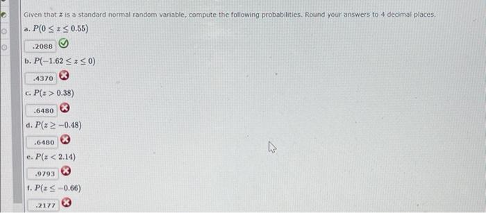 Solved Given that is a standard normal random variable, | Chegg.com
