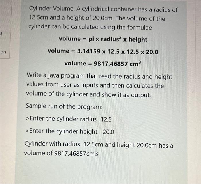 [Solved]: Cylinder Volume. A cylindrical container has a ra