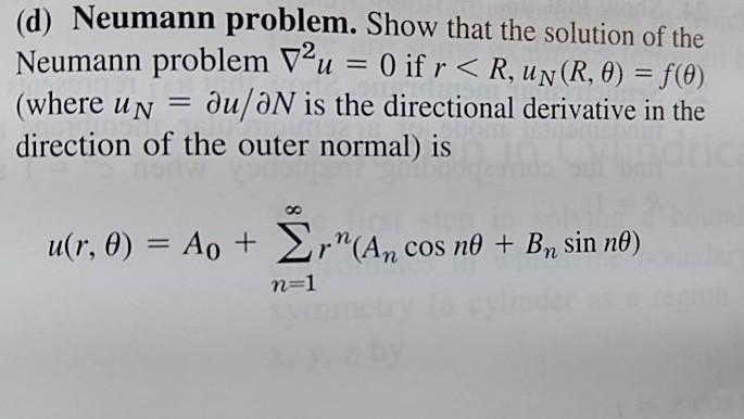 Solved (d) Neumann problem. Show that the solution of the | Chegg.com
