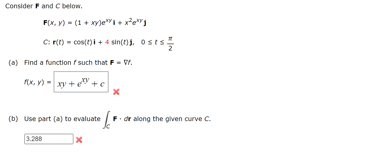 Solved Consider F and C below.F(x, ﻿y) = (1 + ﻿xy)exy i + | Chegg.com