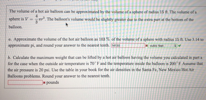 Solved The volume of a hot air balloon can be approximated | Chegg.com