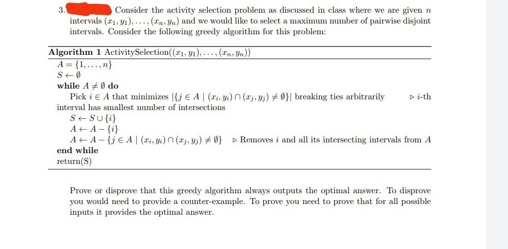 Solved 3. Consider the activity selection problem as | Chegg.com