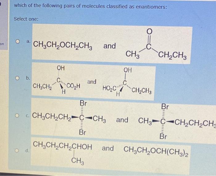 Solved which of the following pairs of molecules classified | Chegg.com