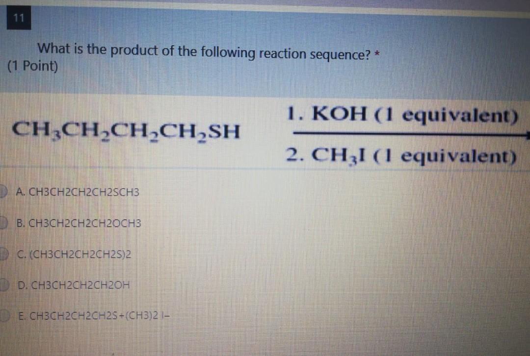 Solved 11 * What is the product of the following reaction | Chegg.com