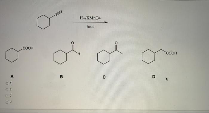 Solved H+/KMnO4 heat COOH H COOH B D A ОА ос D | Chegg.com