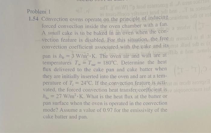 Solved Problem 1 1.54 Convection ovens operate on the | Chegg.com
