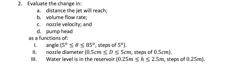Solved Consider the irrigation system shown below. The | Chegg.com