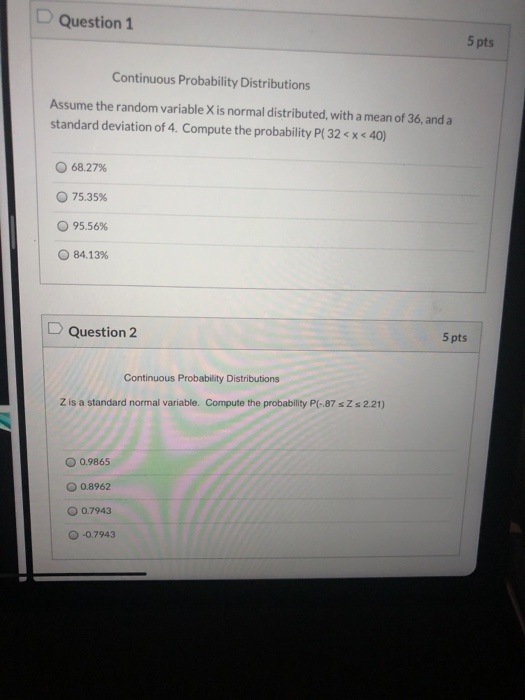 Solved Question 1 5 pts Continuous Probability Distributions | Chegg.com