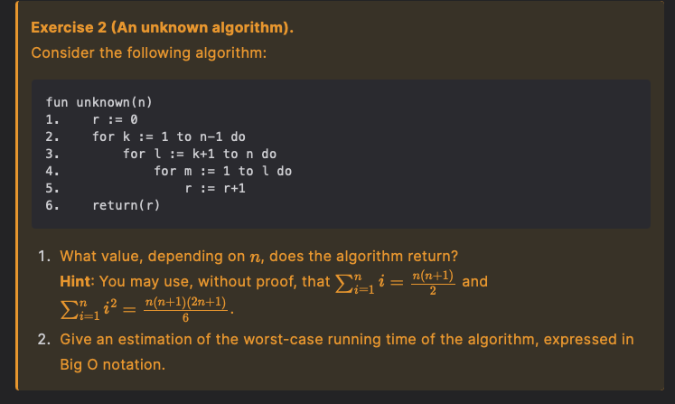 Solved Exercise 2 (An ﻿unknown algorithm).Consider the | Chegg.com