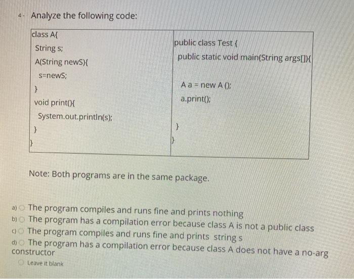 Solved 4. Analyze the following code: public class Test{ | Chegg.com
