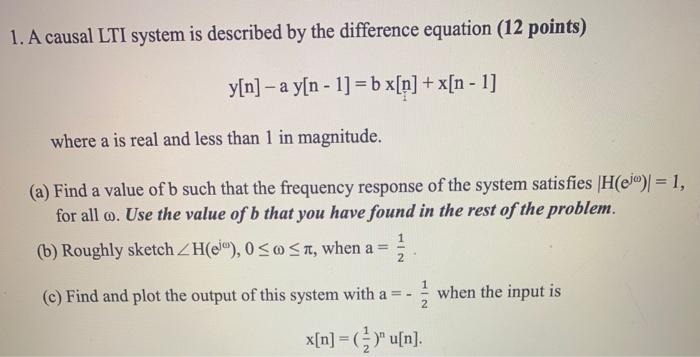 Solved 1. A causal LTI system is described by the difference | Chegg.com