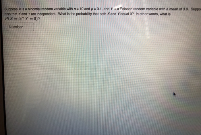 Solved Suppose X is a binomial random varlable with n = 10 | Chegg.com