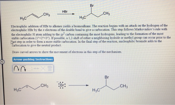 Solved H₃CV HBO CH2 CH₃ H3C H301 CH3 Electrophilic addition | Chegg.com