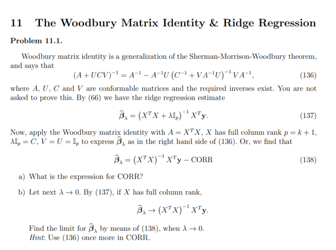 11 ﻿The Woodbury Matrix Identity & Ridge Regression | Chegg.com
