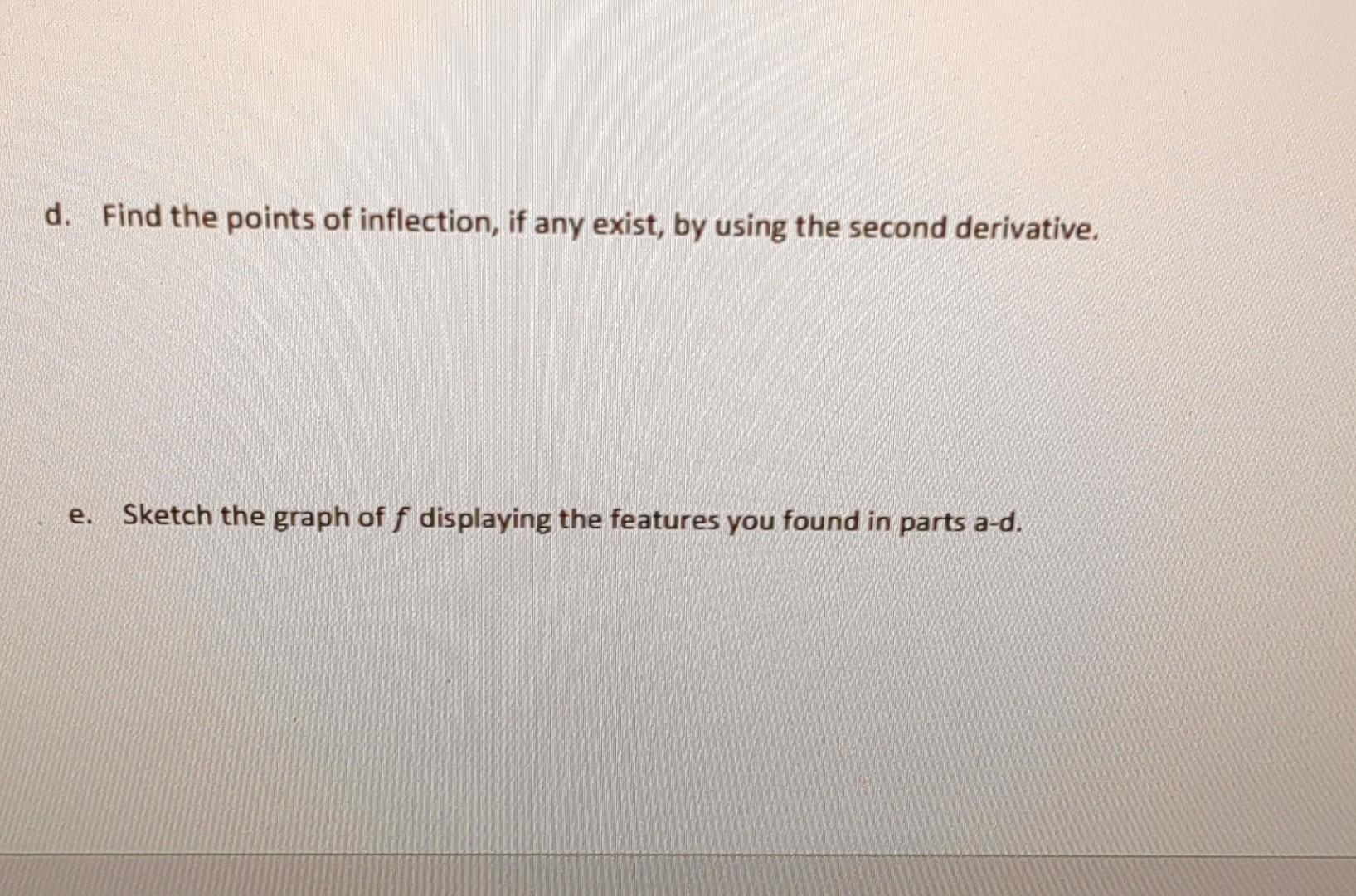 Solved the function f(x)=3x4−4x3−2 a. Find all critical | Chegg.com