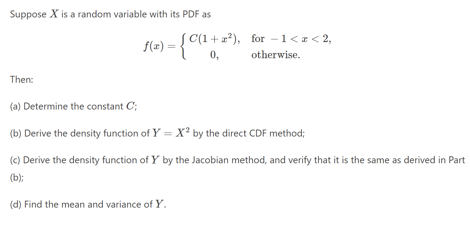 Solved Suppose X is a random variable with its PDF as | Chegg.com