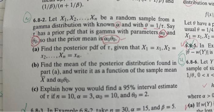Solved 6.8-2. Let X1,X2,…,Xn be a random sample from a gamma | Chegg.com