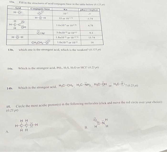 Solved 13a. Fill in the structures of acid/conjugate base in | Chegg.com