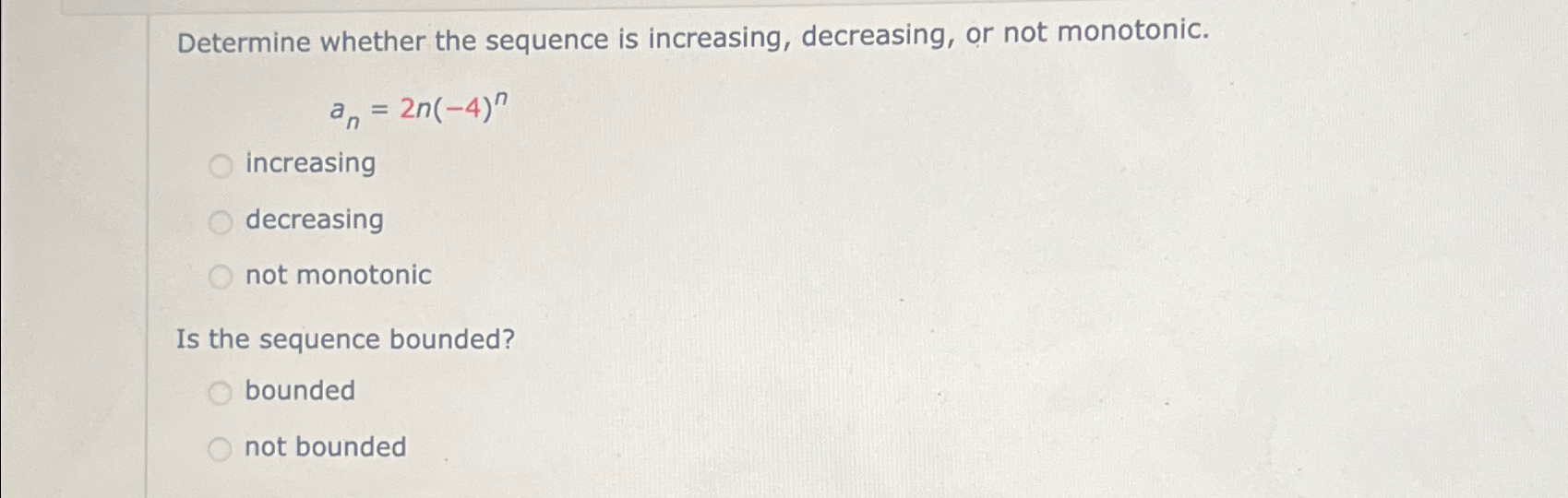 Solved Determine Whether The Sequence Is Increasing
