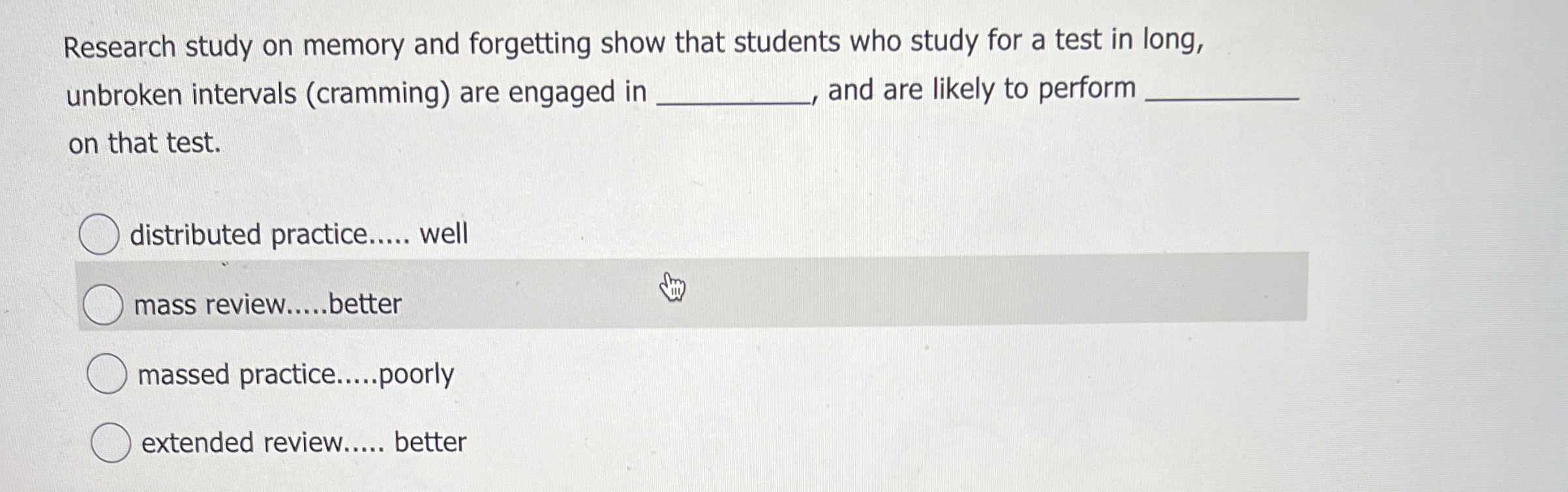 Solved Research study on memory and forgetting show that | Chegg.com