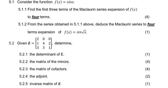 Solved 5.1 Consider the function f(x) = sinx. 5.1.1 Find the | Chegg.com