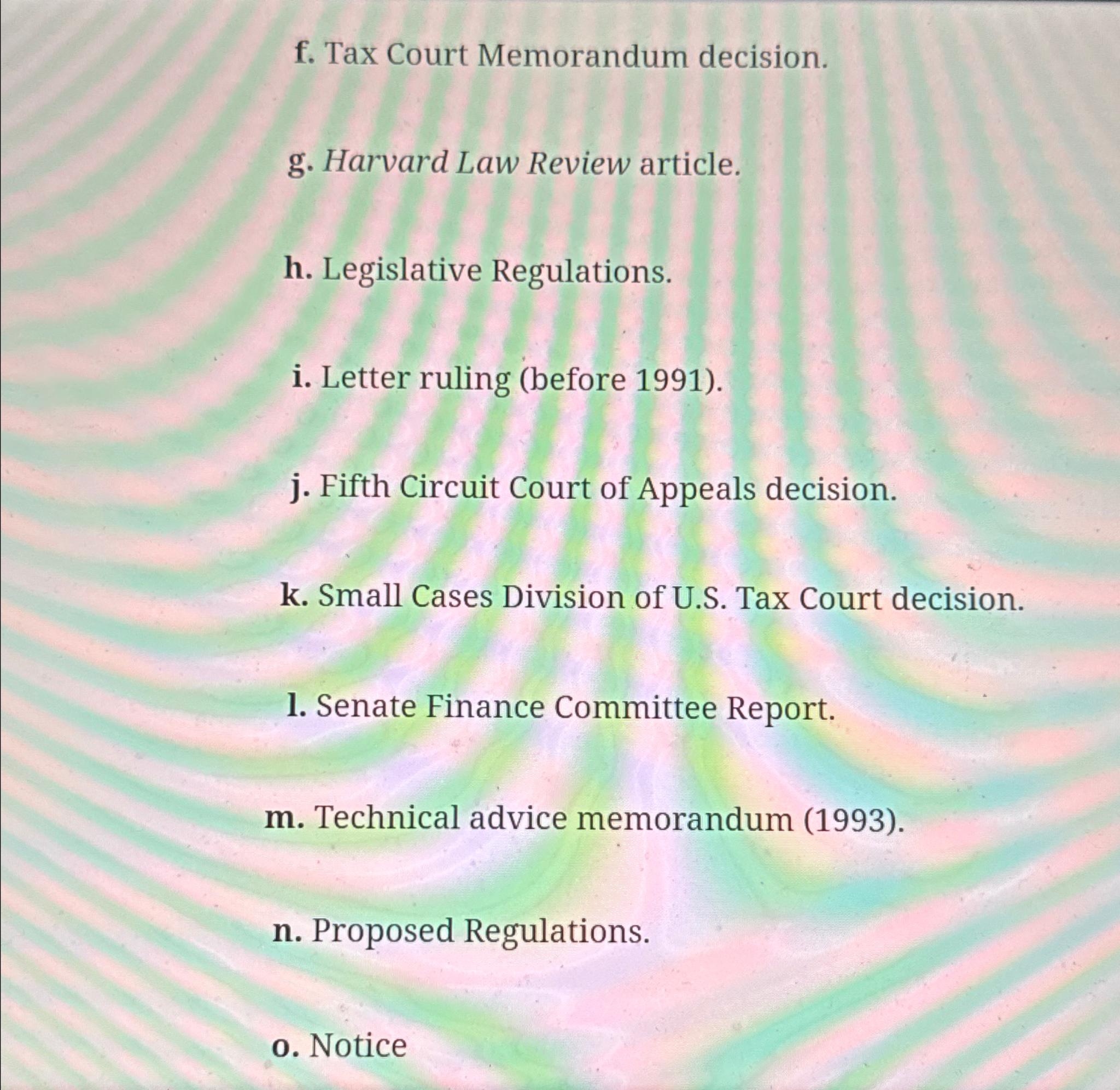 Solved f. ﻿Tax Court Memorandum decision.g. ﻿Harvard Law | Chegg.com
