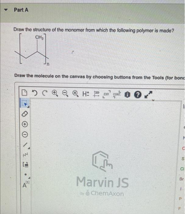 Solved Part A Draw the structure of the monomer from which | Chegg.com