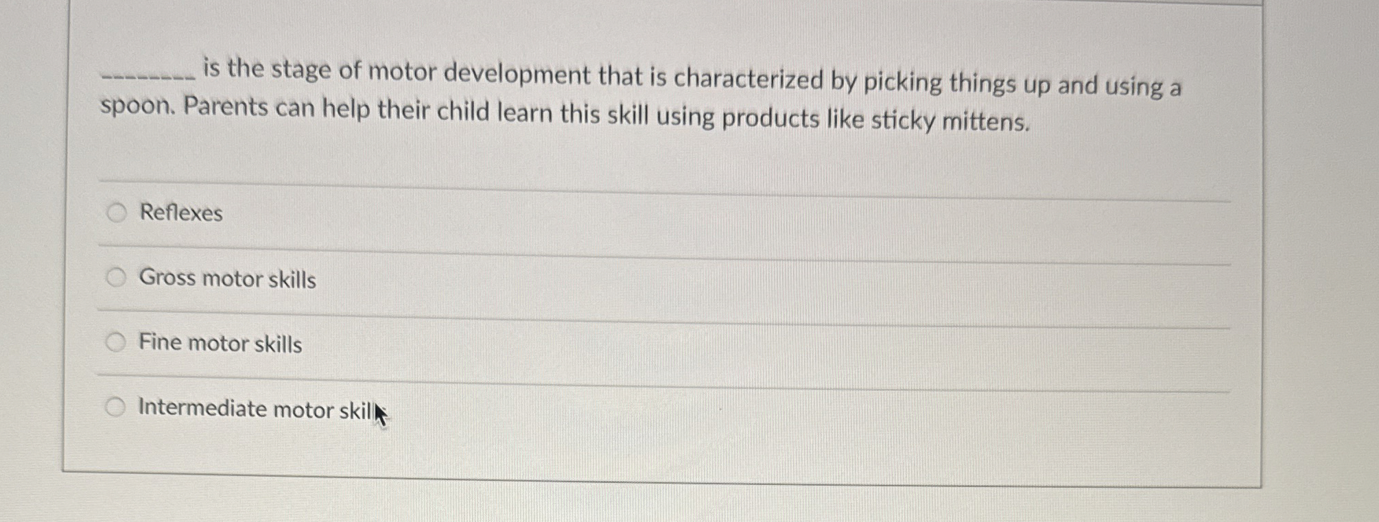 Solved is the stage of motor development that is | Chegg.com